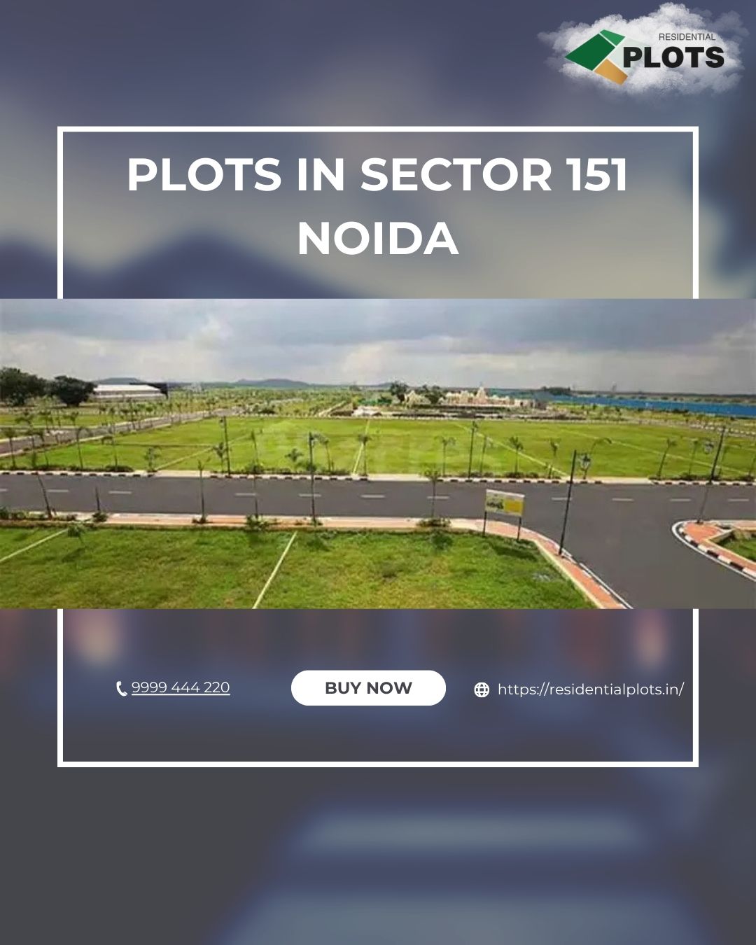 Residential Plots in Sector 151, Noida – Near Expressway
